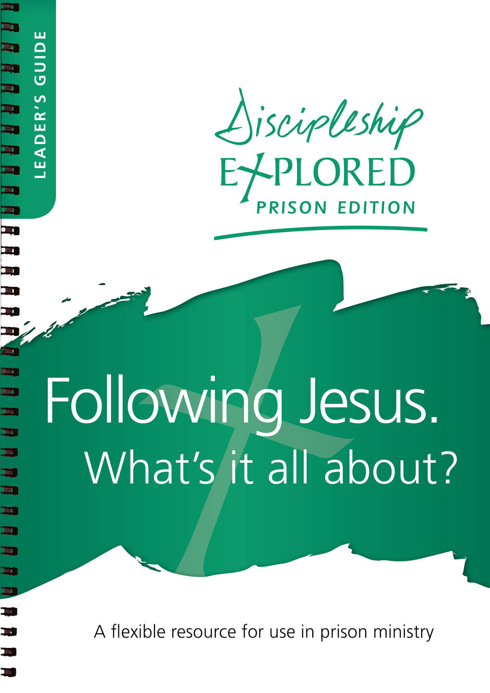 Discipleship Explored Prison Edition - Leader's Guide [Livre en anglai ...